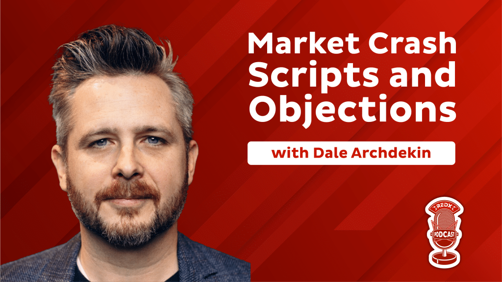 Market Crash Scripts & Fear Based Objection Handlers with Dale ...